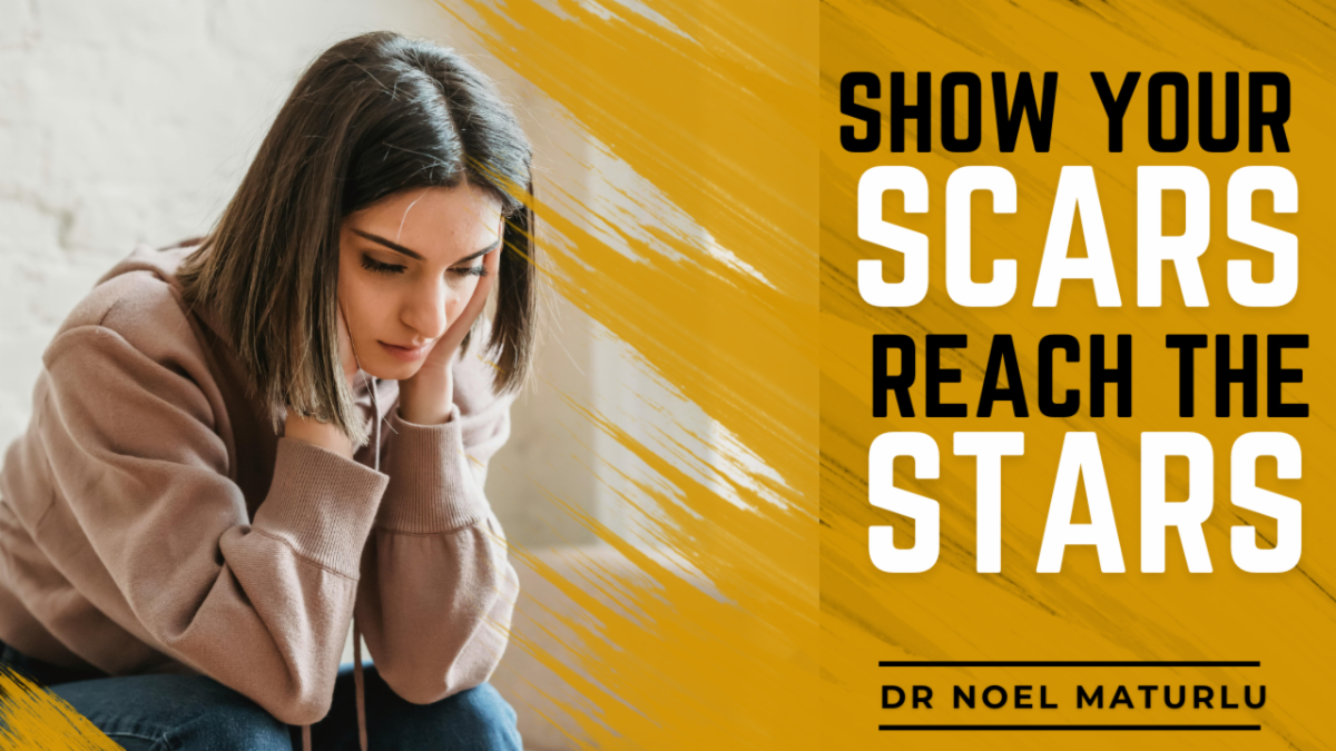 Show your scars to reach the stars - Leyman Publications